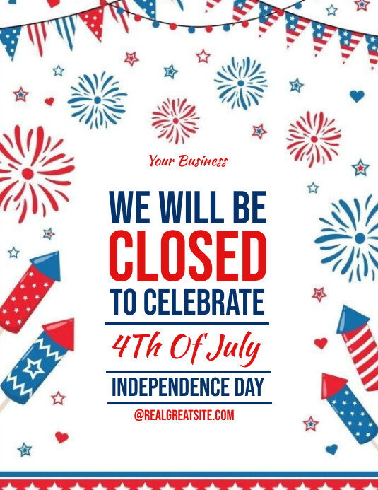 4th of July closing announcement template 202 | PosterMyWall