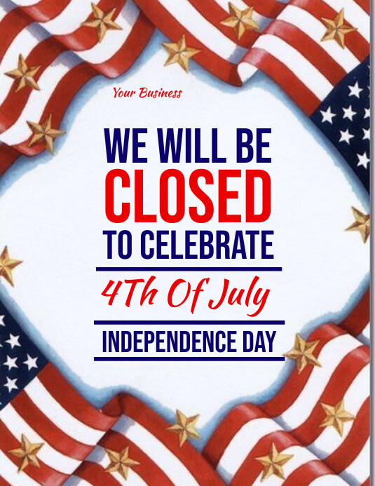4th of July closing announcement template | PosterMyWall