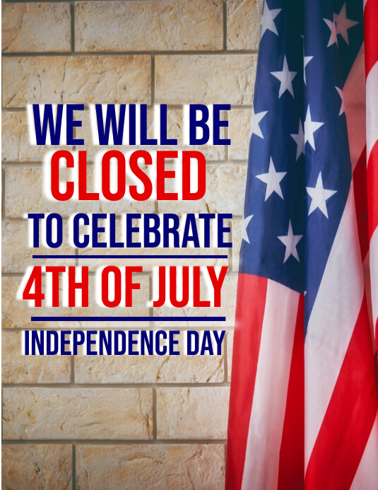 4th of July closing announcement template | PosterMyWall