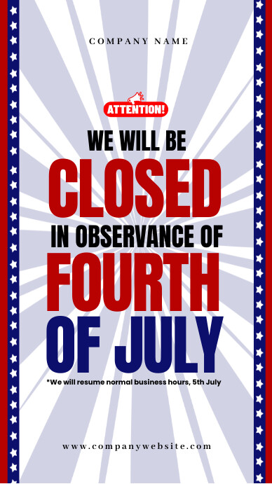 4th Of July Closing Noticed Instagram Story Template | PosterMyWall