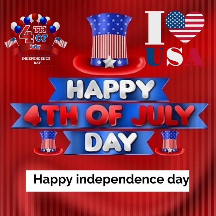 4th of July independence day Template | PosterMyWall