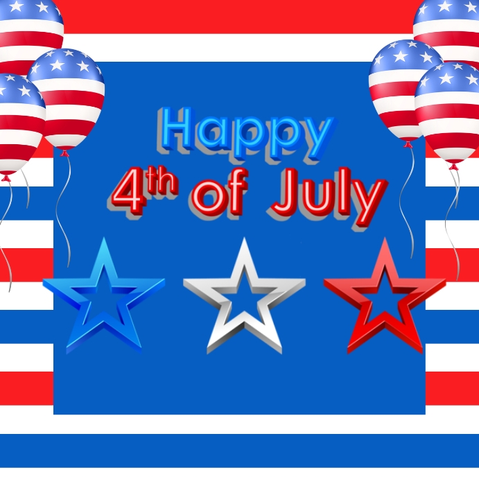 4th of July Insta Template | PosterMyWall