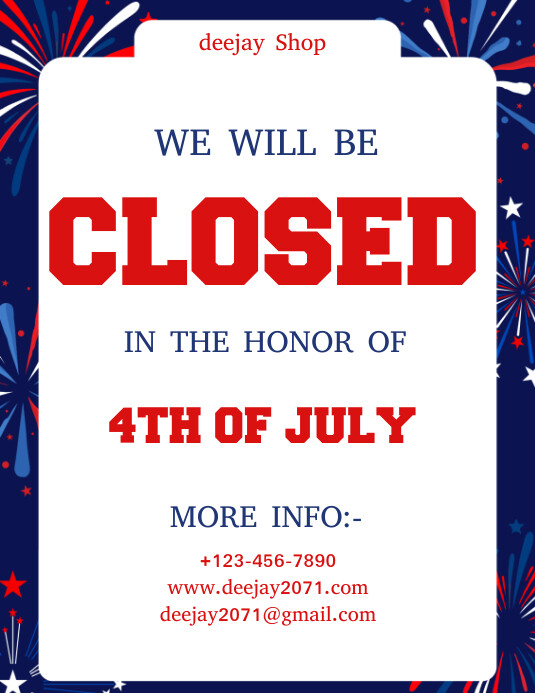 Copy of 4th of July shop closed poster | PosterMyWall