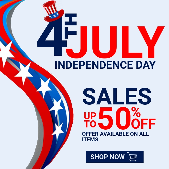 Copy of 4th of juy independence day advertisement spe | PosterMyWall