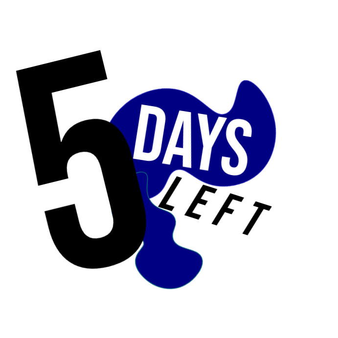 Copy of 5 days Left Countdown Design | PosterMyWall