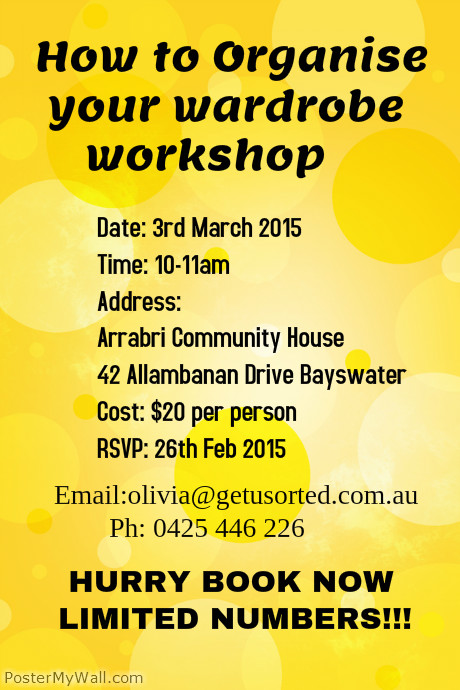 Copy of How to Organise your Wardrobe Workshop. | PosterMyWall