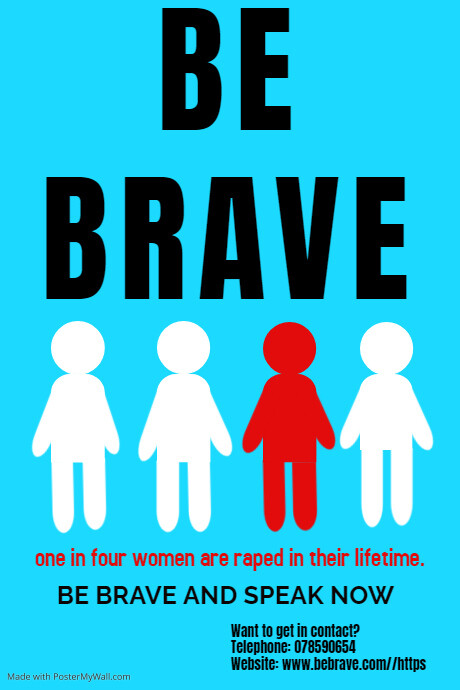 be brave | PosterMyWall