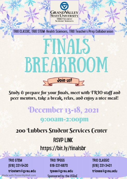 Finals Breakroom | PosterMyWall