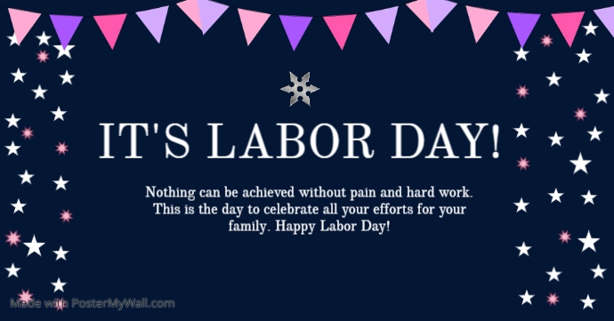HAPPY LABOR DAY | PosterMyWall