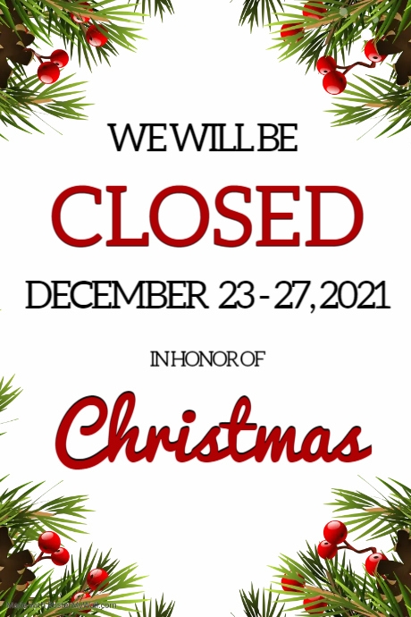 Copy of CHRISTMAS DAY SHOP CLOSED NOTICE TEMPLATE | PosterMyWall