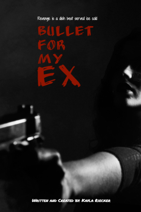 Bullet for my Ex poster | PosterMyWall