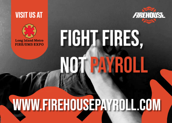 Copy of Fire District Payroll Long Island | PosterMyWall