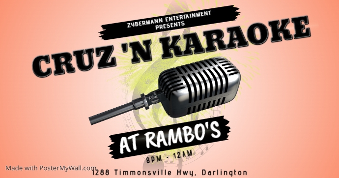 Cruz 'n Karaoke @Rambo's Friday night | PosterMyWall