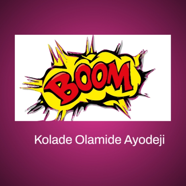 Copy of Kolade Olamide Ayodeji - Boom (1) | PosterMyWall