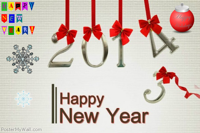 Copy of Happy New Year 2014 | PosterMyWall