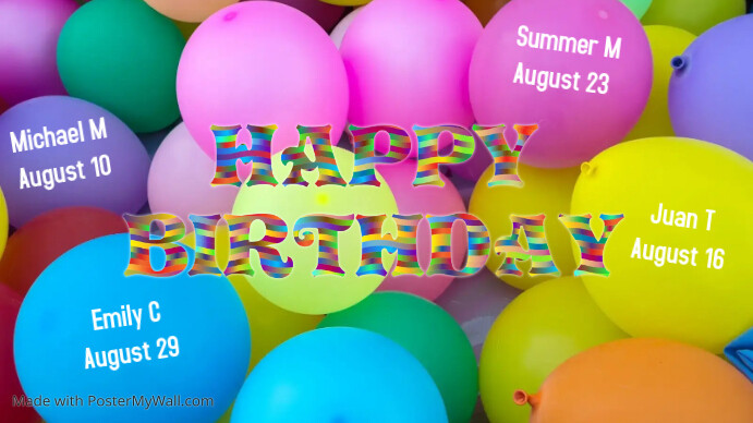 Student August Birthdays | PosterMyWall