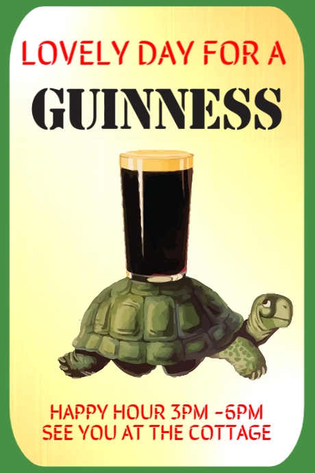 Lovely Day For a Guinness Poster Template | PosterMyWall