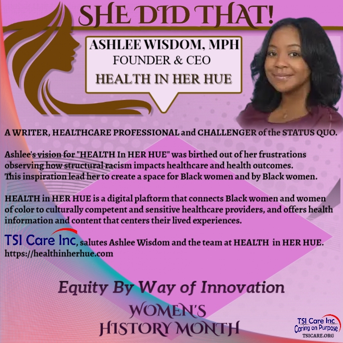 Copy of TSI Care Women's History Month (Ashlee Wisdom) | PosterMyWall