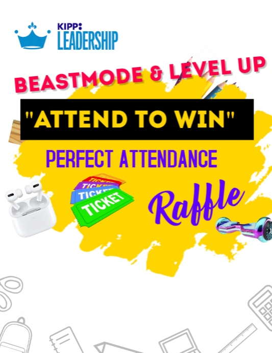 Copy of Perfect Attendance Raffle | PosterMyWall