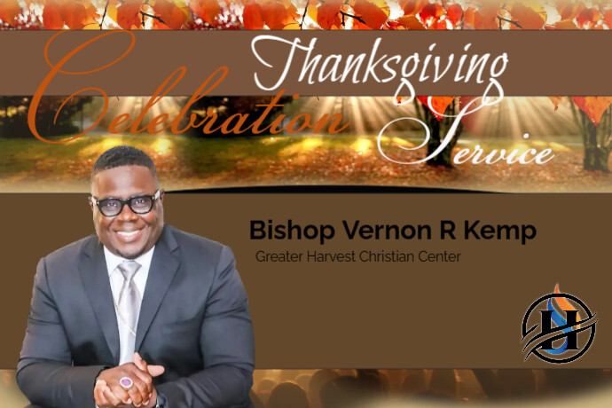 Copy of Bishop Vernon R Kemp Thanksgiving | PosterMyWall