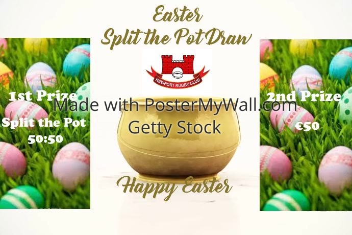NEWPORT RFC - EASTER SPLIT THE POT DRAW | PosterMyWall