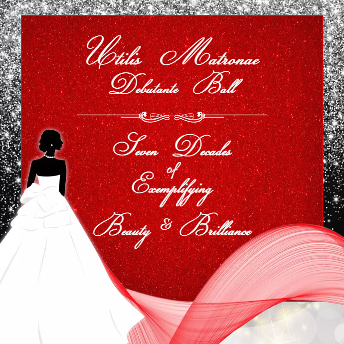 Copy of Utilis Matronae 2023 Debutante Small Ball Banner FNL1 (1 ...