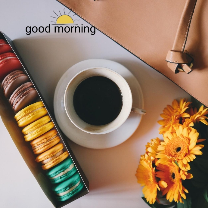 624 Good Morning Template | PosterMyWall