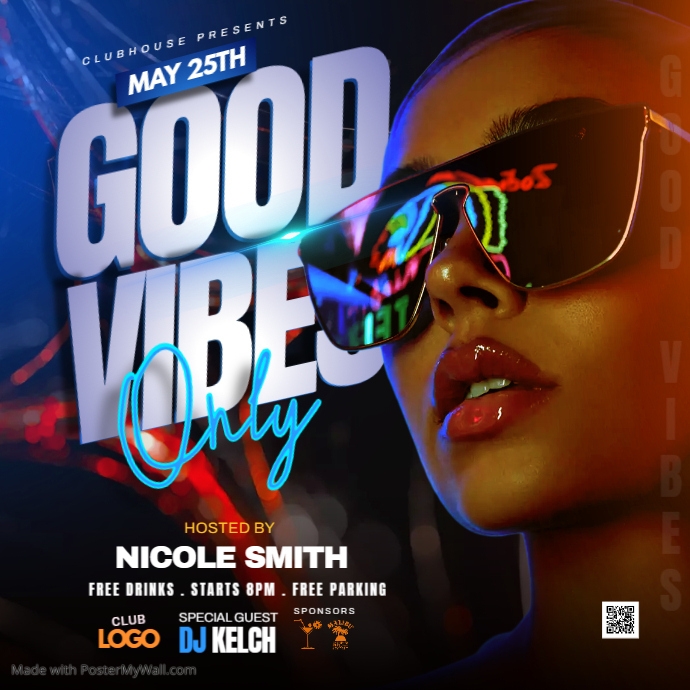 Copy of good vibes only party | PosterMyWall