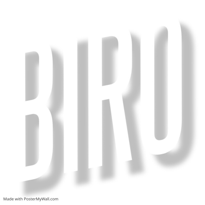 Copy of BIRO | PosterMyWall