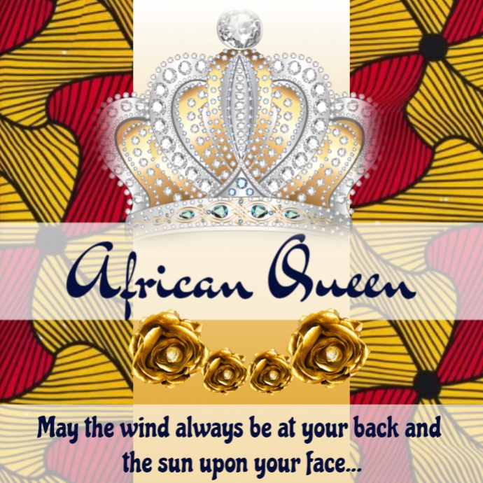 Copy of Happy Birthday to my African Queen | PosterMyWall