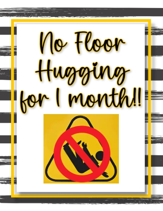 No Falls - No Floor Hugging Sign | PosterMyWall