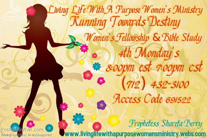 Living Life With A Purpose Women's Ministry | PosterMyWall