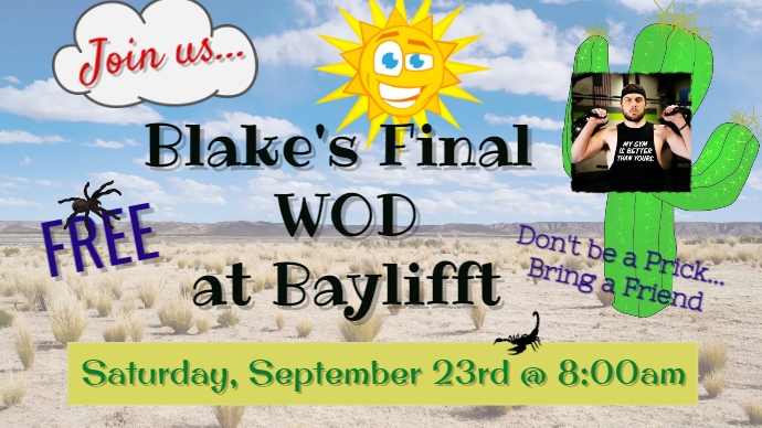 Blake WOD | PosterMyWall