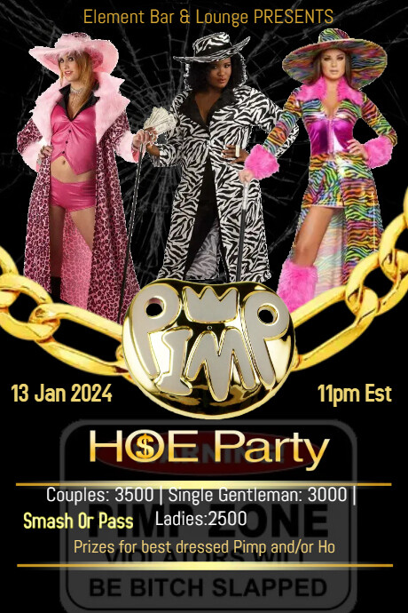 Pimp and Ho Party | PosterMyWall