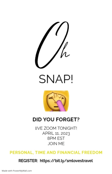 Copy of minimal elegant oh snap signer funny sign | PosterMyWall