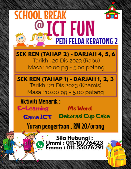 ict fun school break | PosterMyWall
