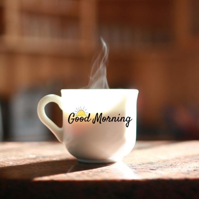 Copy of 699 Good Morning | PosterMyWall