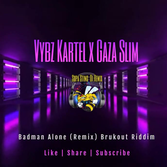vybz kartel x gaza slim - badman alone | PosterMyWall