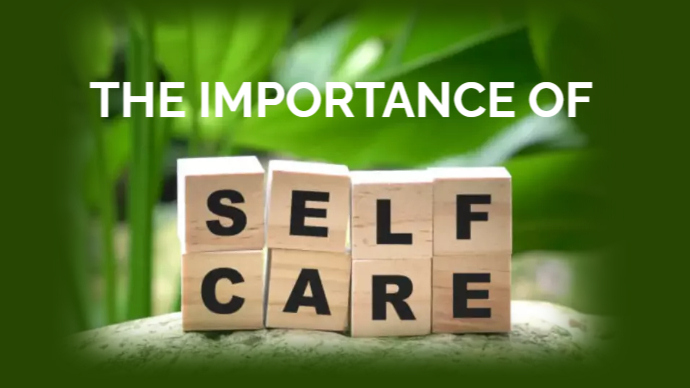 Copy of Image 1 - The importance of Self-Care | PosterMyWall