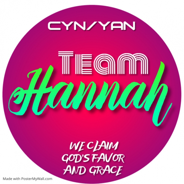 Team Hannah | PosterMyWall
