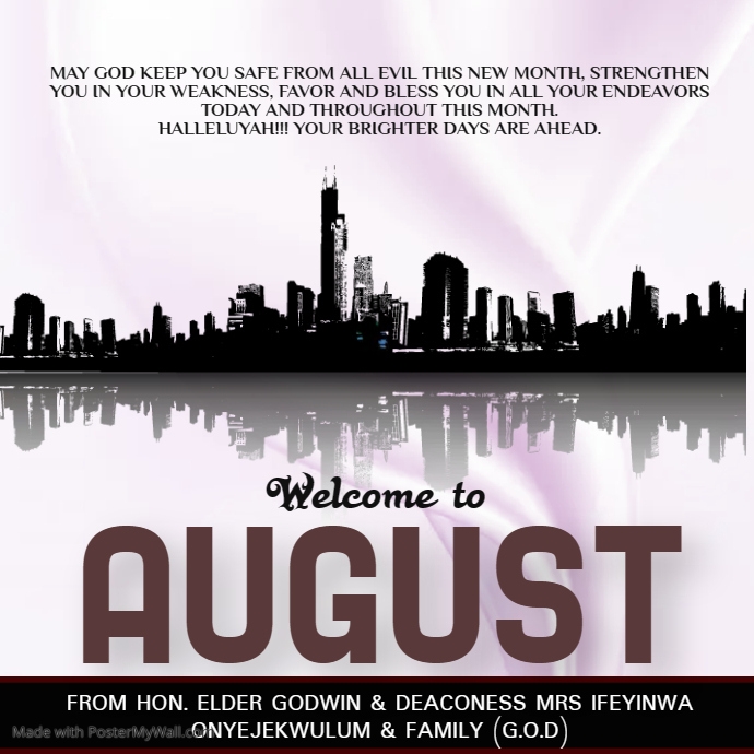 welcome august | PosterMyWall