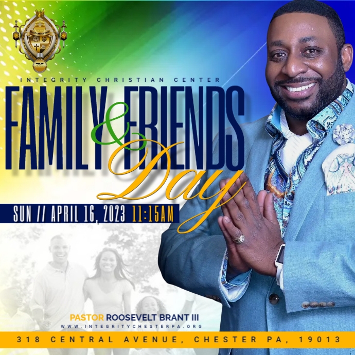 Pastor Brant Family & Friends Day | PosterMyWall