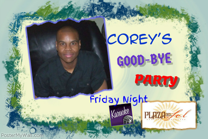 Copy of COREY'S GOOD-BYE PARTY | PosterMyWall