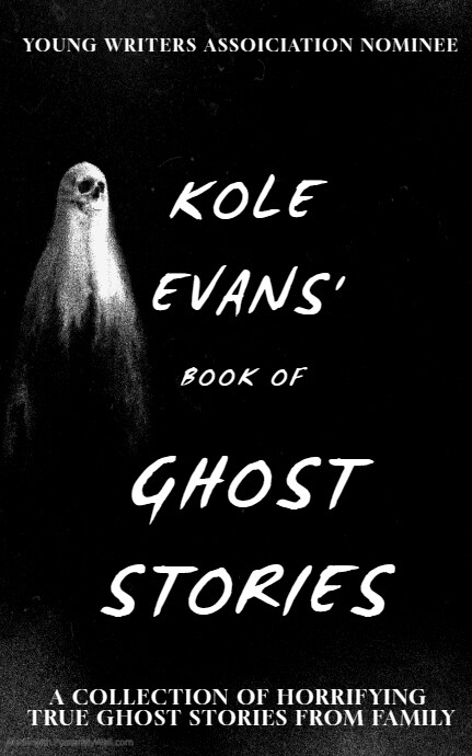 BOOK OF GHOST STORIES - KOLE EVANS BOOK | PosterMyWall