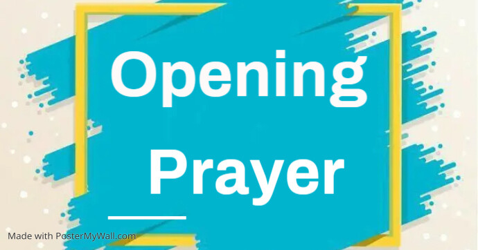 Copy of Opening Prayer | PosterMyWall