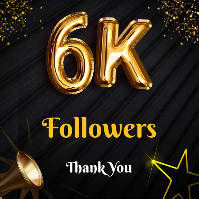 6k Followers Template | PosterMyWall