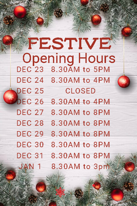 Copy of Free Christmas Opening Hours Poster Template | PosterMyWall