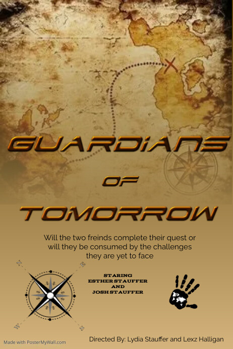 Copy of Guardians of Tomorrow | PosterMyWall