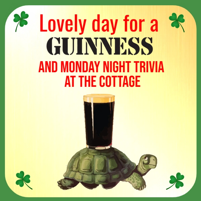 Lovely Day For a Guinness Poster Template (1) | PosterMyWall