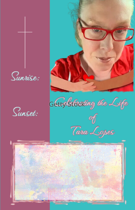 Copy of tara lopes funeral program | PosterMyWall
